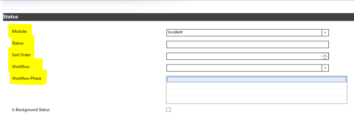 Add new selectable items for status field in the IM module of Service manager
