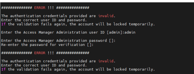 Fails to install access manager service with error the authentication credentials provided are ...