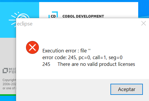 Getting the error "245 There are no valid product licenses" on Cobol ...