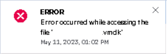 VMware GRE restore fails while accessing vmdk