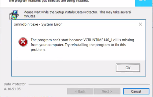 Cannot install Data Protector when missing VCRUNTIME140_1.dll, VCRUNTIME140.dll and MSVCP140.dll ...