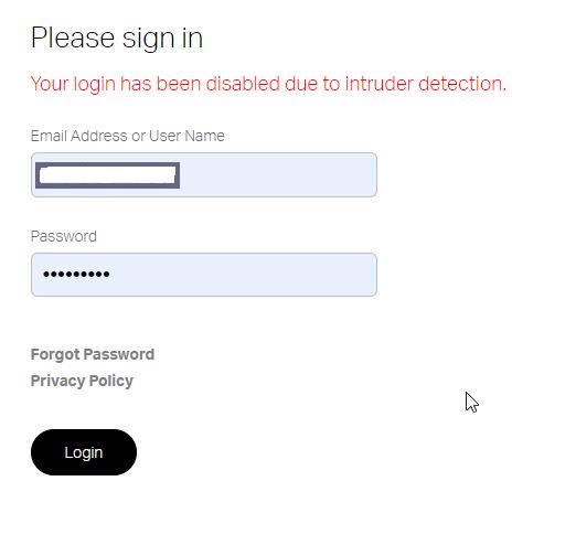 Login Error: Your login has been disabled due to intruder detection